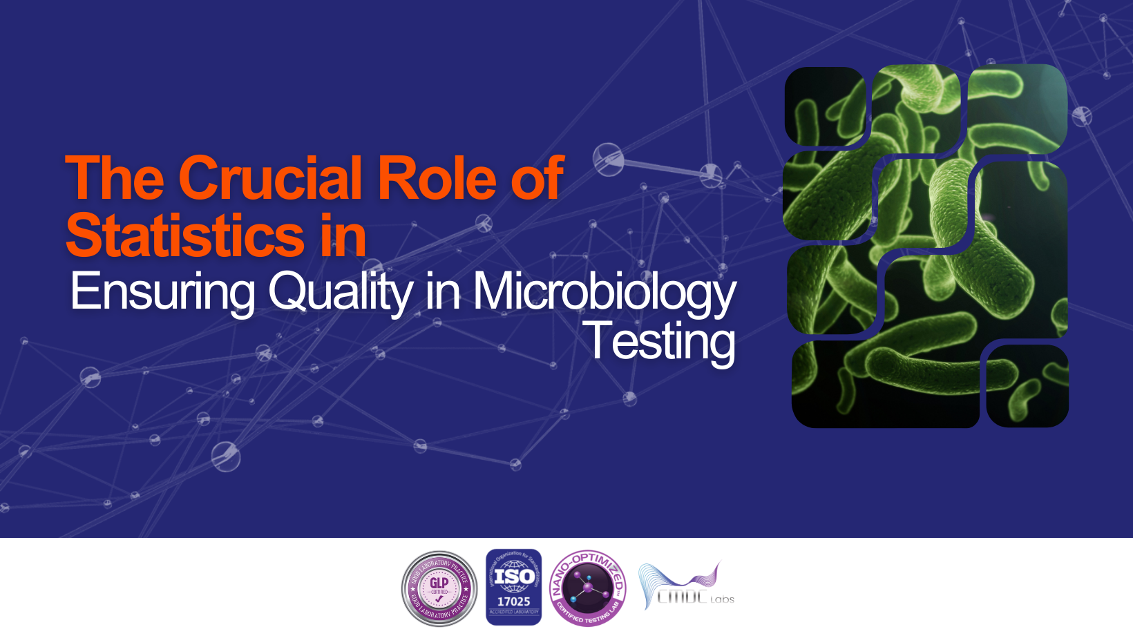 The Crucial Role of Statistics in Ensuring Quality in Microbiology ...