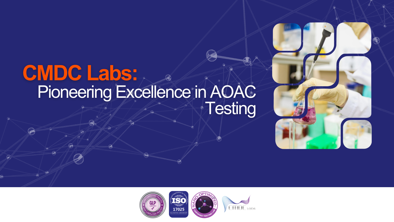 CMDC Labs: Pioneering Excellence in AOAC Testing - CMDC Labs
