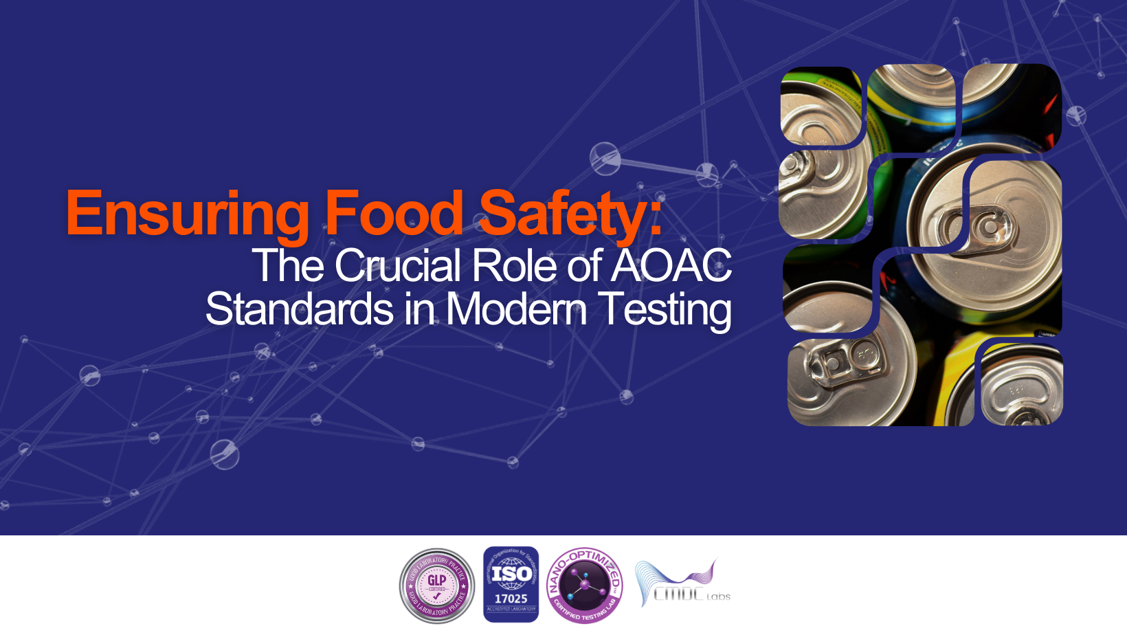 Ensuring Food Safety: The Crucial Role of AOAC Standards in Modern ...