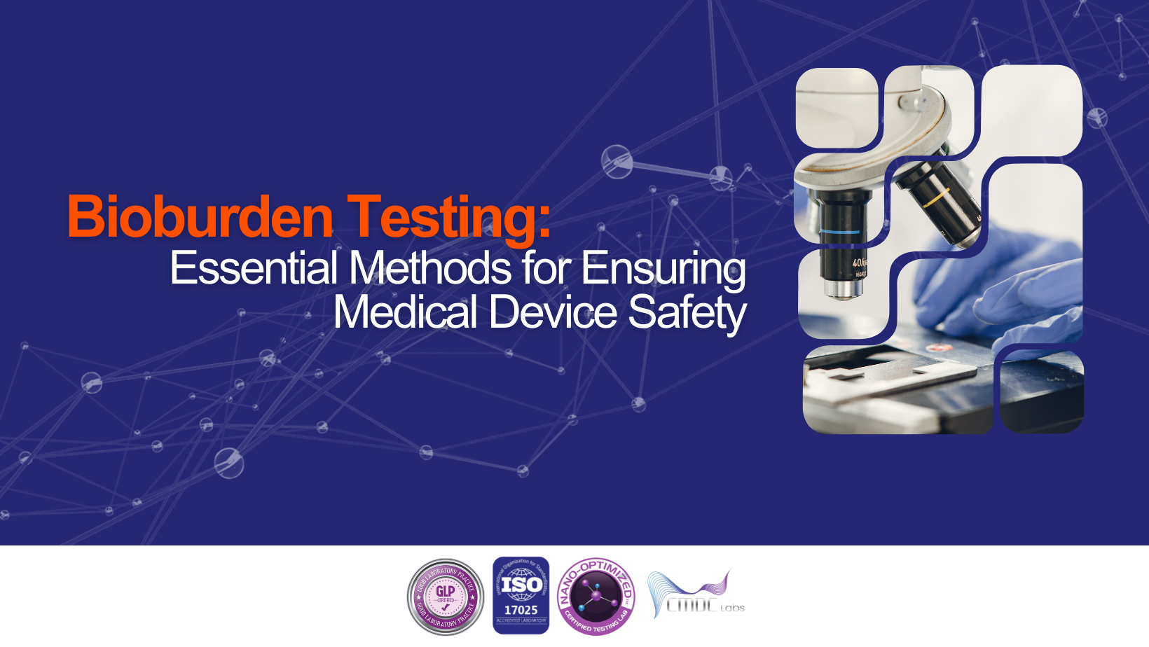 Bioburden Testing: Essential Methods for Ensuring Medical Device Safety ...