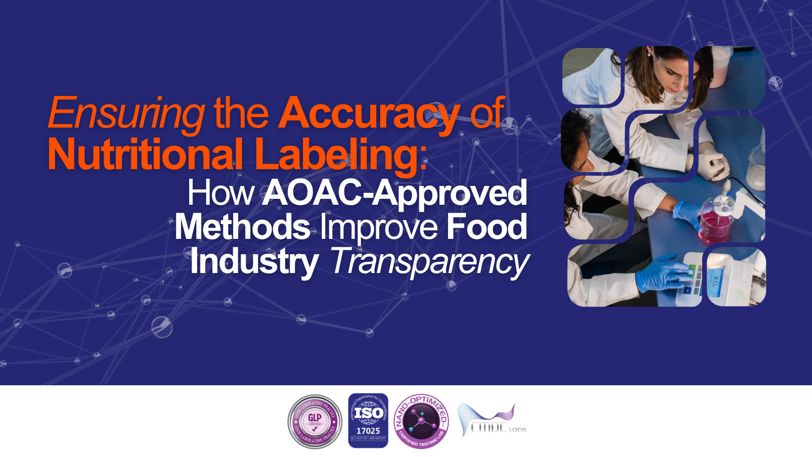 Ensuring the Accuracy of Nutritional Labeling: How AOAC-Approved ...