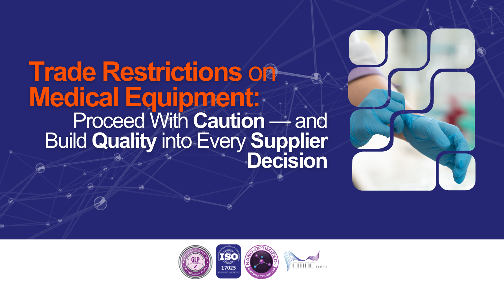 Trade Restrictions on Medical Equipment: Proceed With Caution — and ...